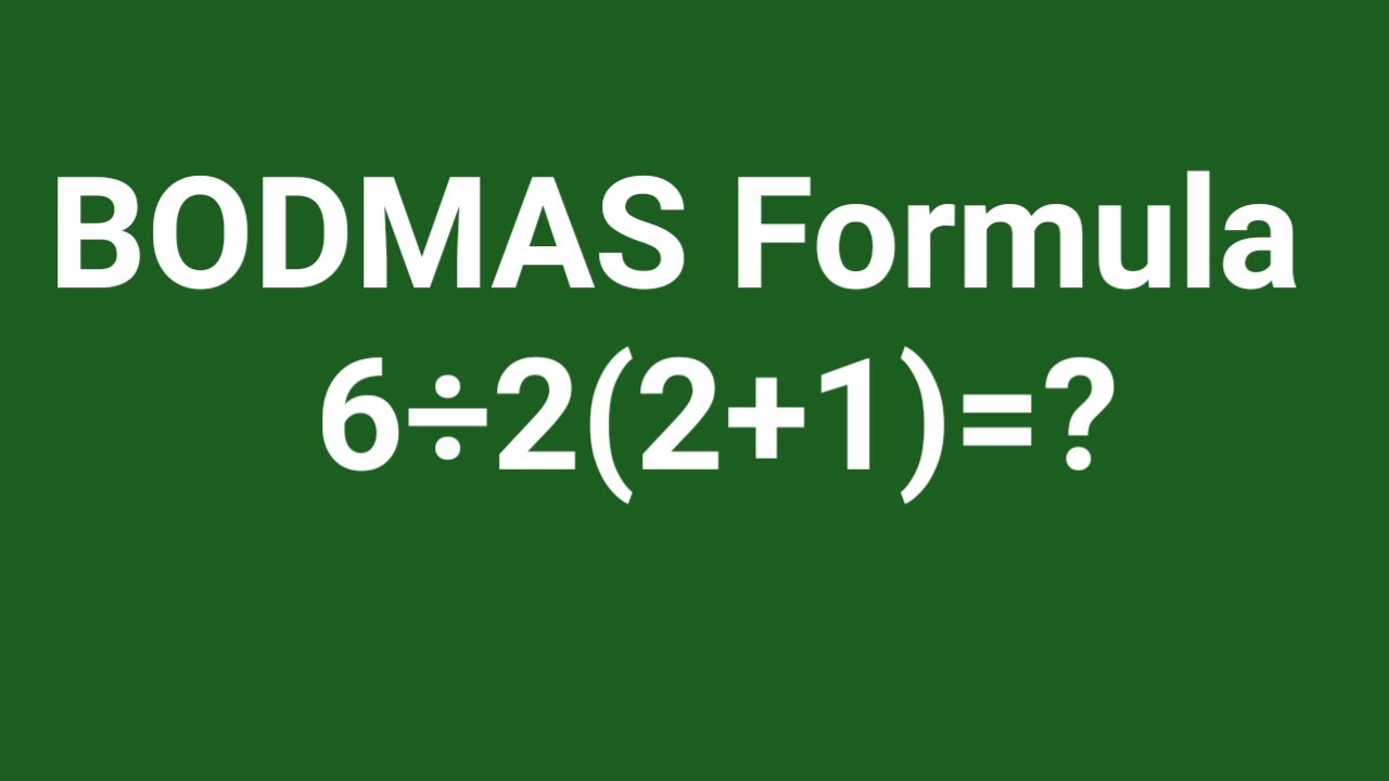 BODMAS formula || 6÷2(2+1) =? - YouTube