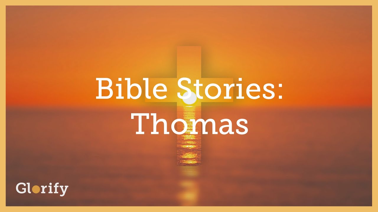 The Testimony of Doubting Thomas - Easter Glorify Story - YouTube