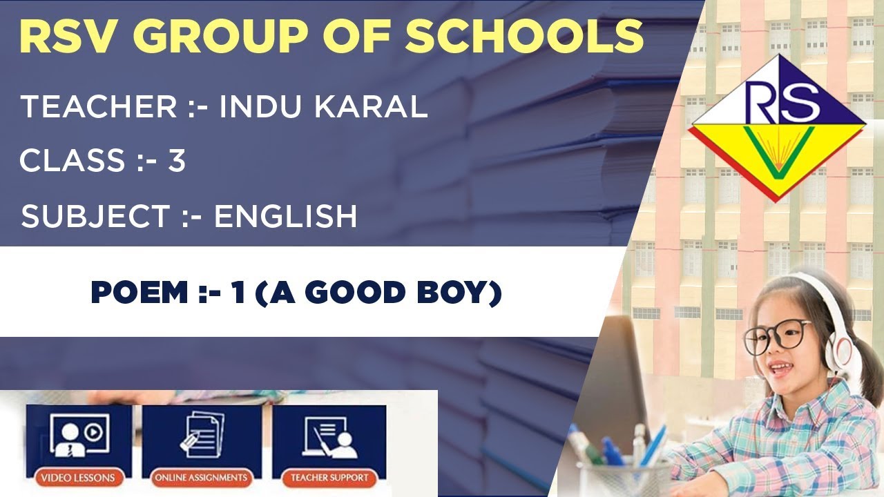 Subject English Class 3 Poem - 1 (A Good Boy) - YouTube