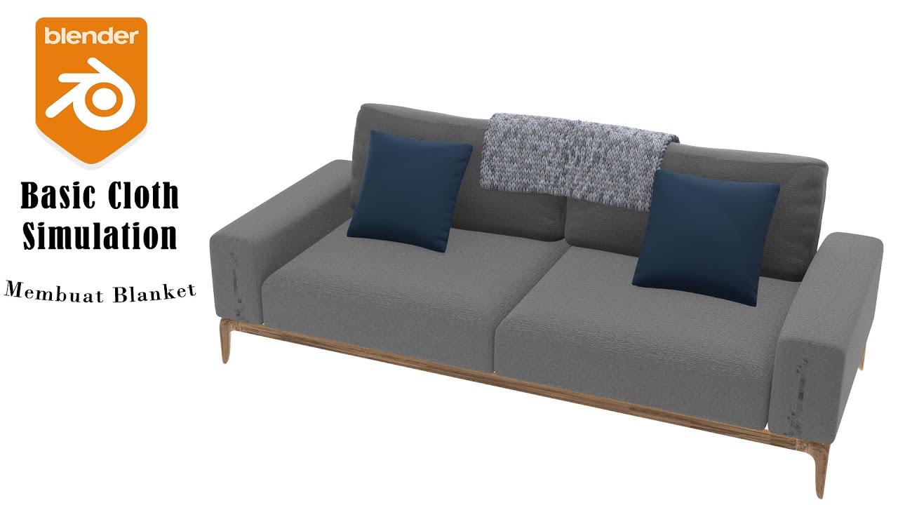 Tutorial Cloth Simulation - Membuat Blanket (Basic Cloth Simulation) - YouTube