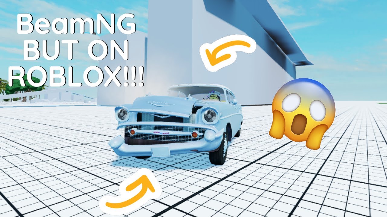 BeamNG BUT ON ROBLOX!!! - YouTube