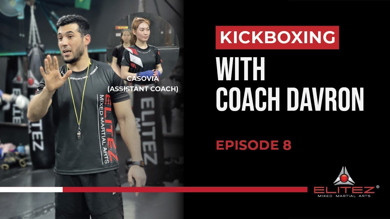 Elitez KickBoxing with Coach Davron assisted by Coach Casovia - YouTube