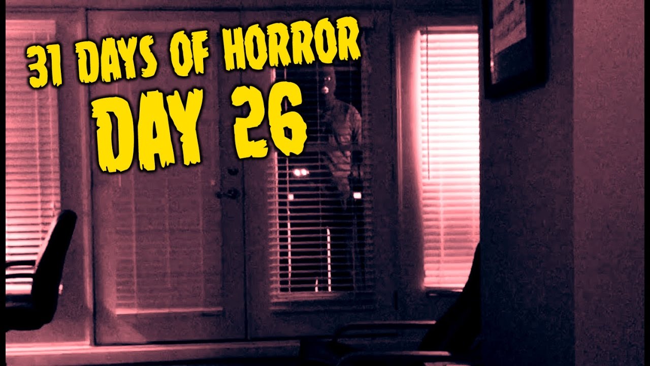 31 DAYS OF HORROR • DAY 26: The Break-In - YouTube