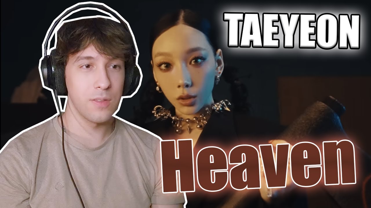 REACTION | TAEYEON 태연 'Heaven' MV - YouTube