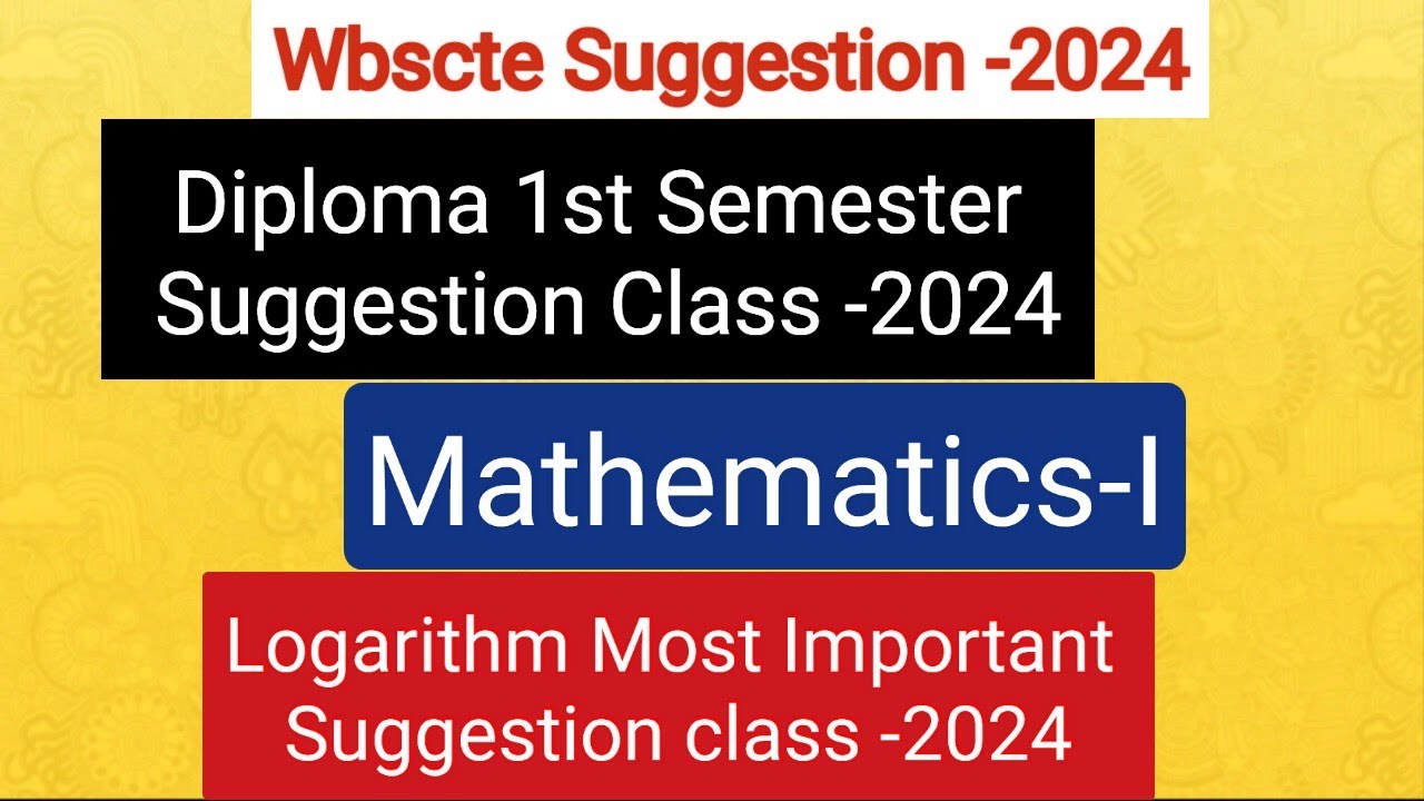 #Diploma 1st semester suggestion -2024|| Logarithm suggestion class -2024|| - YouTube