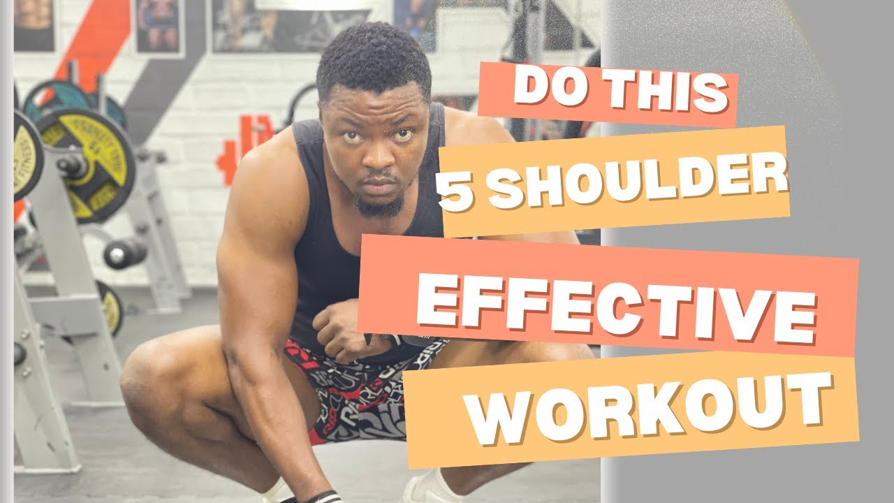 Do this 5 most effective shoulder workout if you want bigger and ...