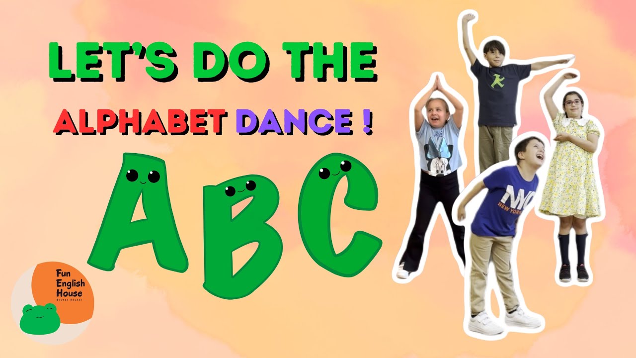 Alphabet Dance | ABC'S | Let's Dance ! | Alphabeth for ESL kids ...