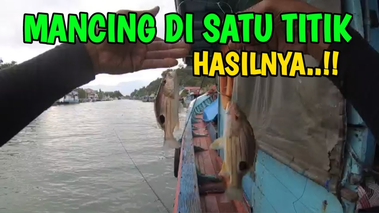 SPOT MANCING MANTAP...!!! CUMA DI SATU TITIK, HASILNYA..!! - YouTube