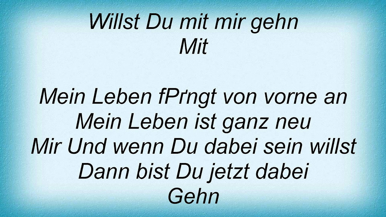 Willst Du Mit Mir Gehn