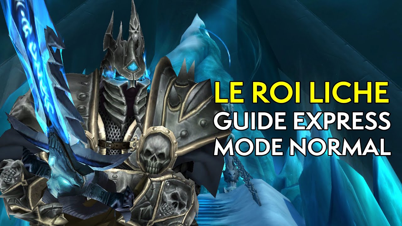 Le Roi Liche - Stratégie Express (Normal) - YouTube