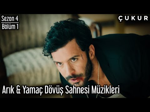 Çukur | Arık & Yamaç Dövüş Sahnesi Müzikleri