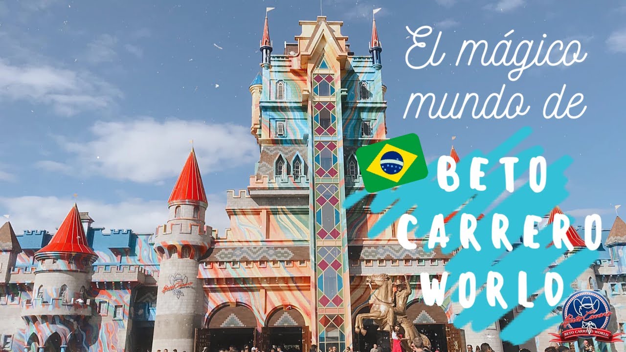 Beto Carrero World: el parque temático más GRANDE de América Latina ...