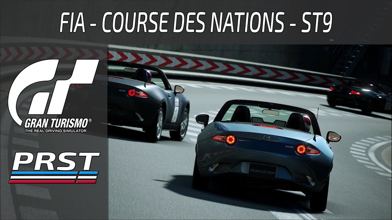 GRAN TURISMO SPORT: ST9 COURSE DES NATIONS FIA GT - LUTTER JUSQU'AUX ...