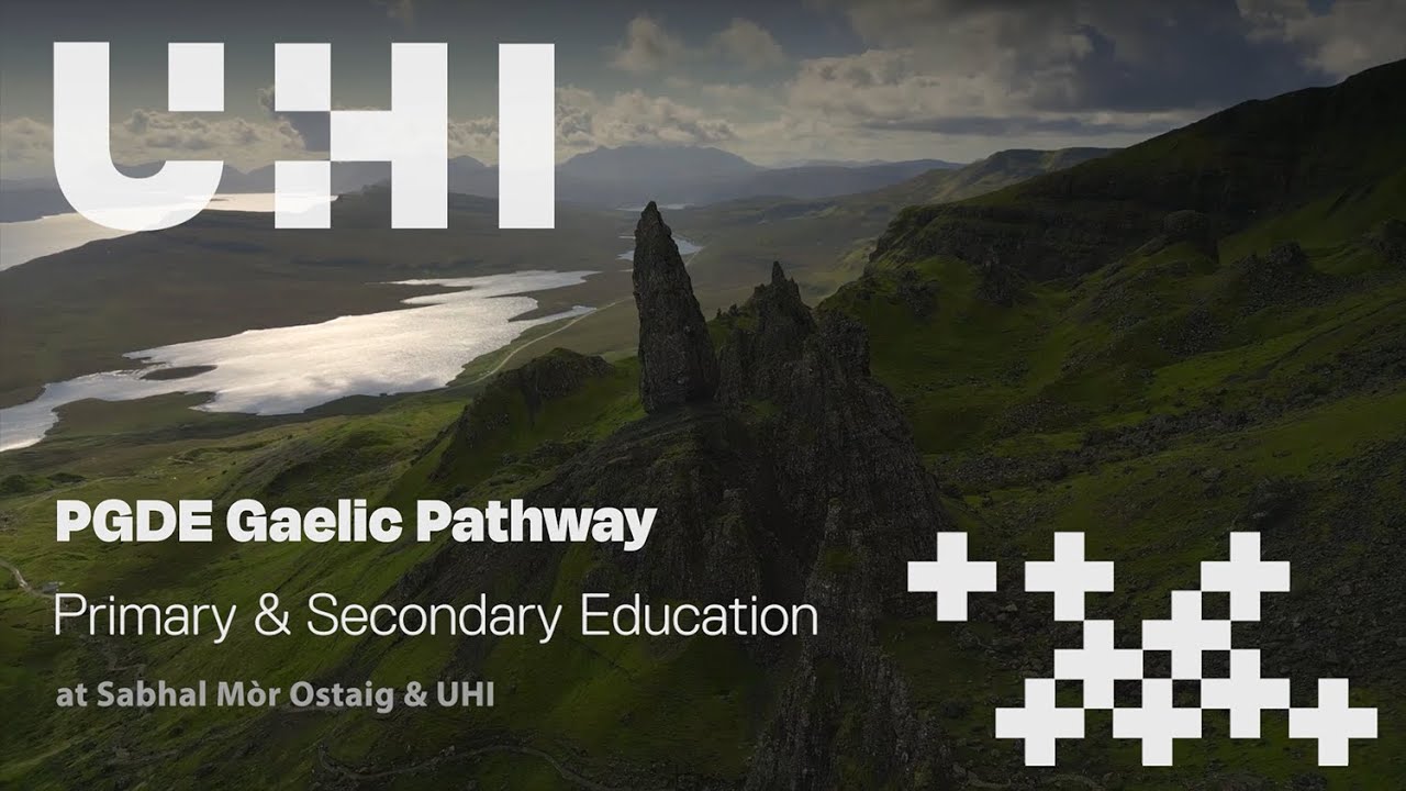 Introduction to PGDE Gaelic pathway – primary and secondary education ...