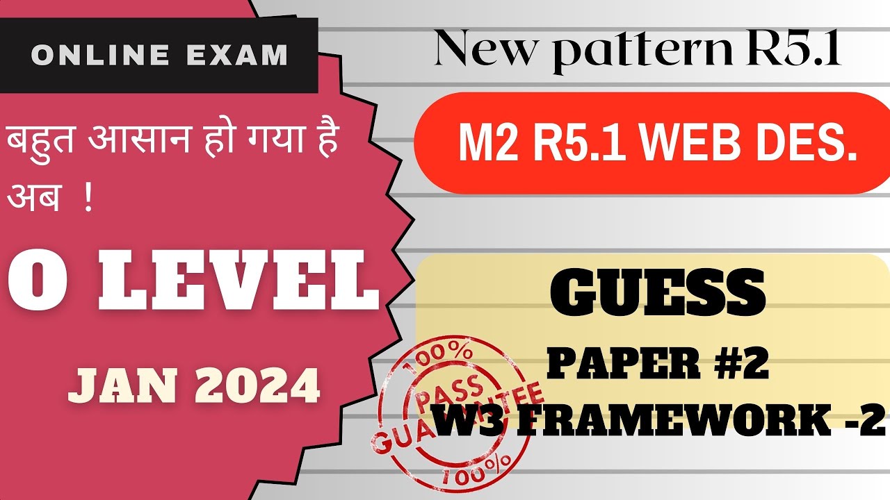 O level M2 Paper || W3 framework crash course || most important topic ...