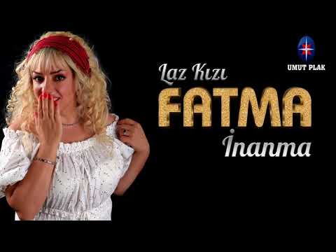 Laz Kızı Fatma \