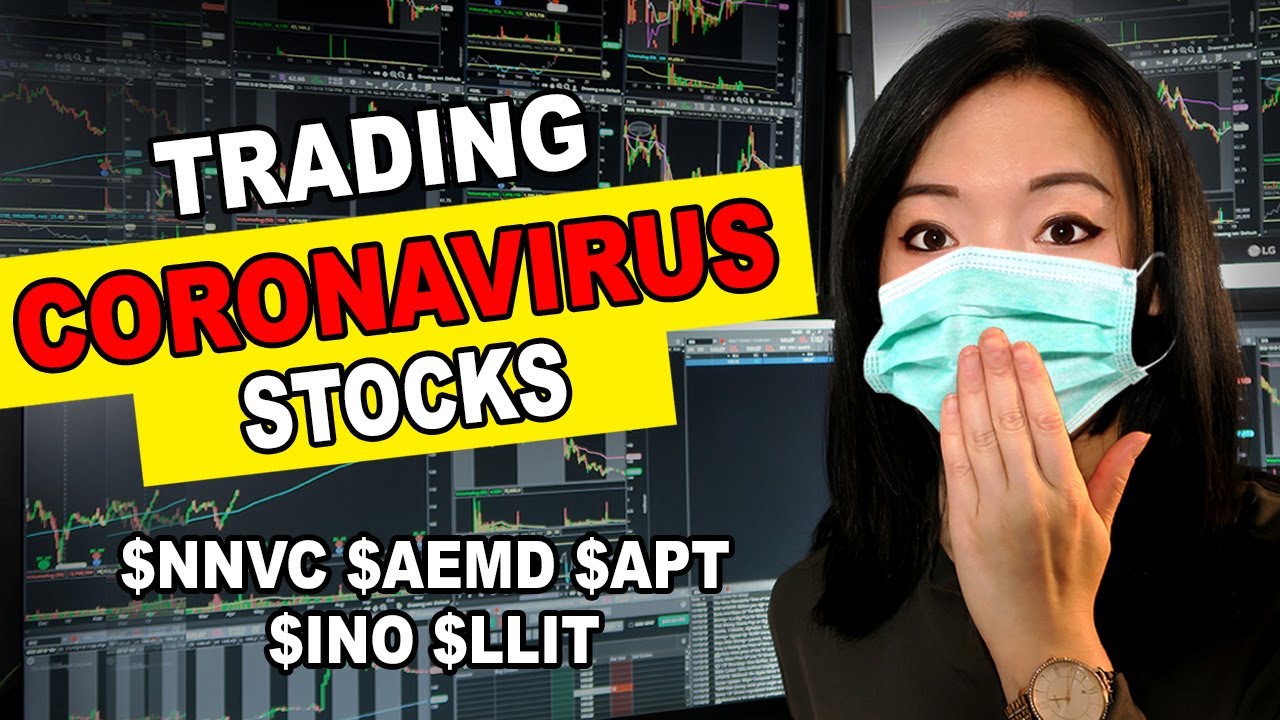 How to Trade Coronavirus Stocks $NNVC $APT $INO $AEMD $LLIT Day Trading ...