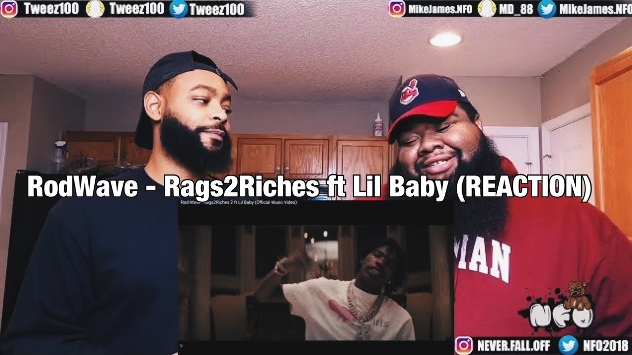 Rod Wave - Rags2Riches 2 ft Lil Baby (Official Music Video) (REACTION ...