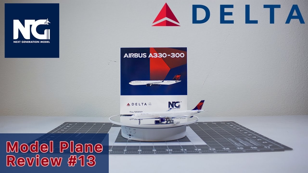 NG Models Delta Airbus A330-300| Model Plane Review #13 - YouTube
