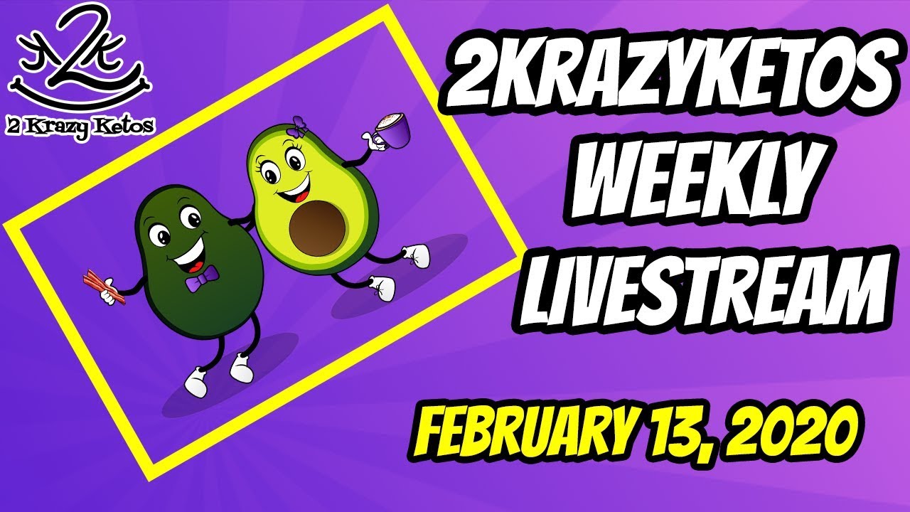 2 Krazy Ketos weekly Livestream - February 13th - YouTube