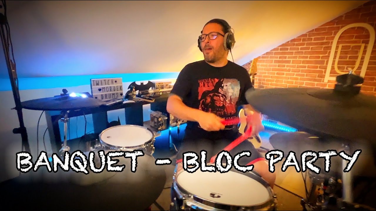 Bloc Party Banquet Drum Cover YouTube bloc-party-banquet-drum-cover-youtube