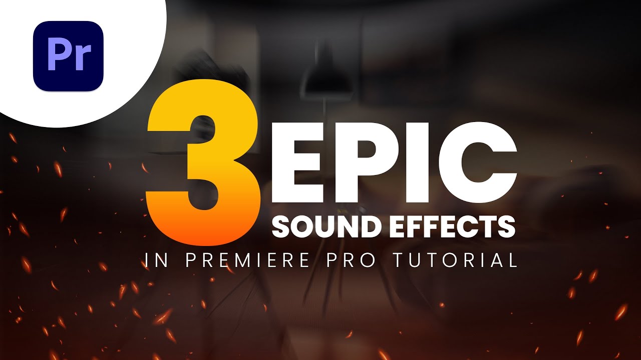 3 Epic Sound Effects MUST Know in Premiere Pro | Adobe Rider - YouTube