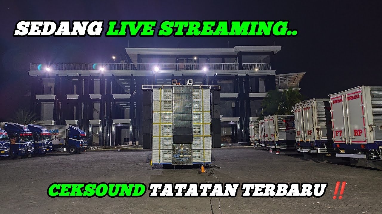 [LIVE] STREAMING CEKSOUND BP AUDIO TATANAN BARU ‼️ - YouTube