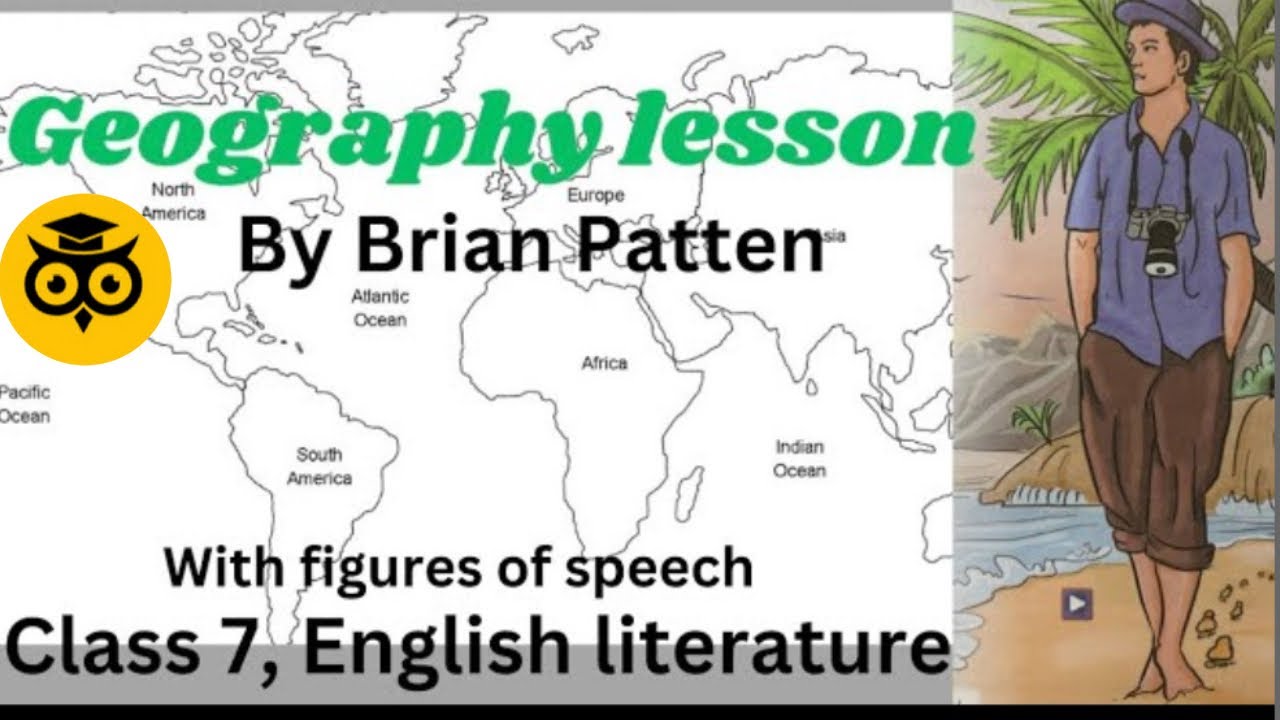 Poem “Geography lesson” by Brian Patten. Class 7, English literature ...