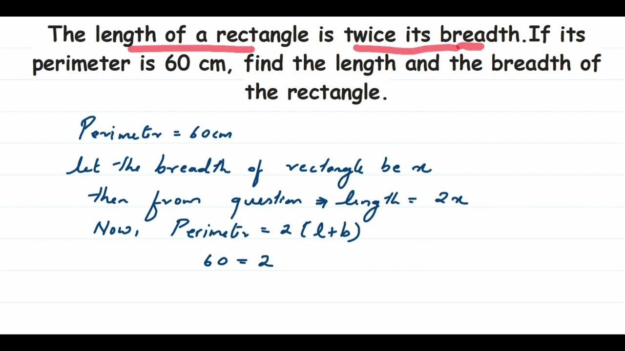 The length of rectangle is a twice its breadth if its perimeter is 60cm ...