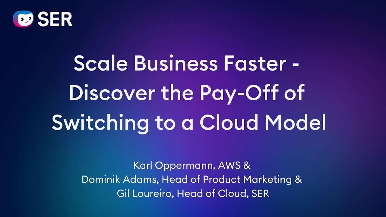 SER Summit 23: Scale business faster - Discover the pay-off switching ...
