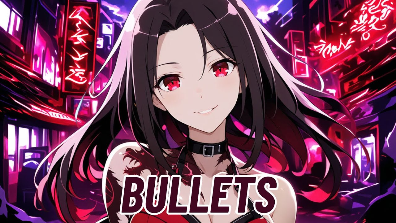 Nightcore - Bullets (Panic Era) - YouTube