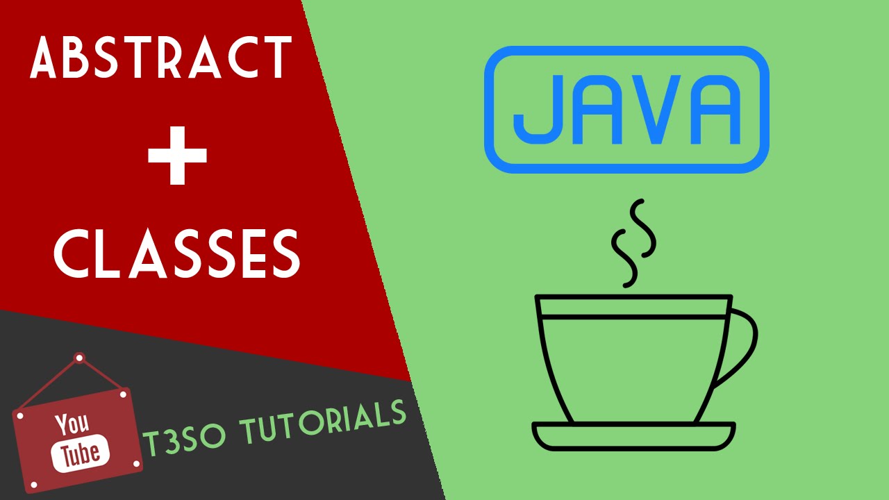 Java Object Oriented Programming 74 Abstract Classes In Java Youtube 6022