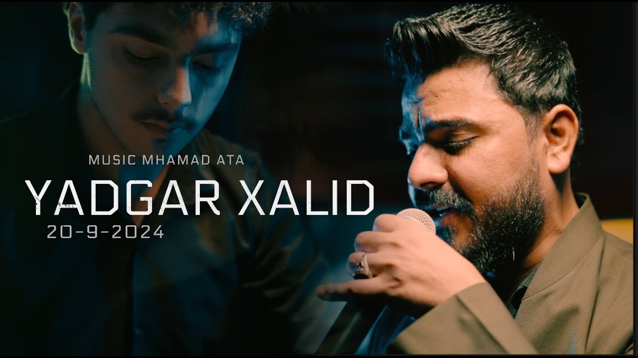 Yadgar Xalid MusIc Mhamad Ata -20-9-2024-\ - YouTube