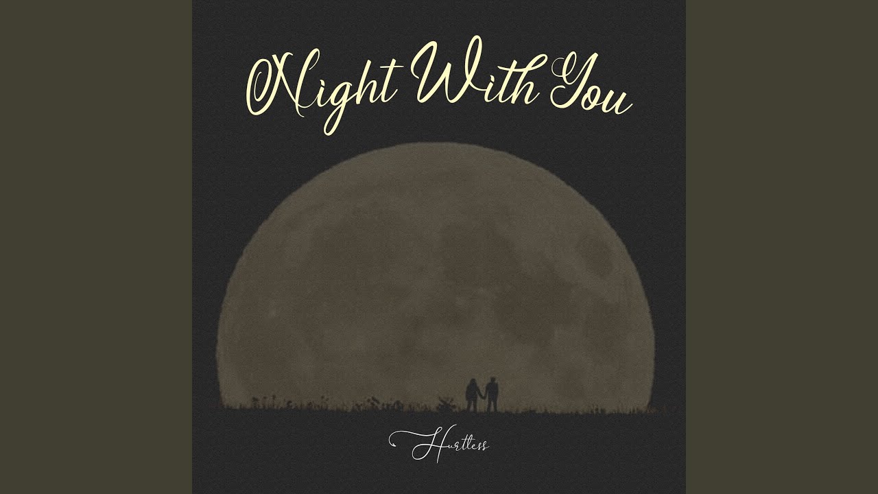 Night With You - YouTube
