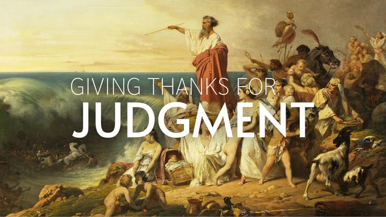 Giving Thanks for Judgment - YouTube