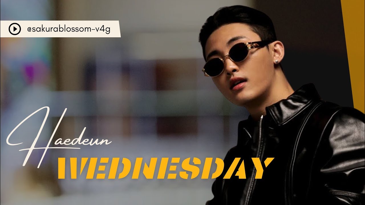 WEDNESDAY LYRICS ( HAEDEUN ) - YouTube