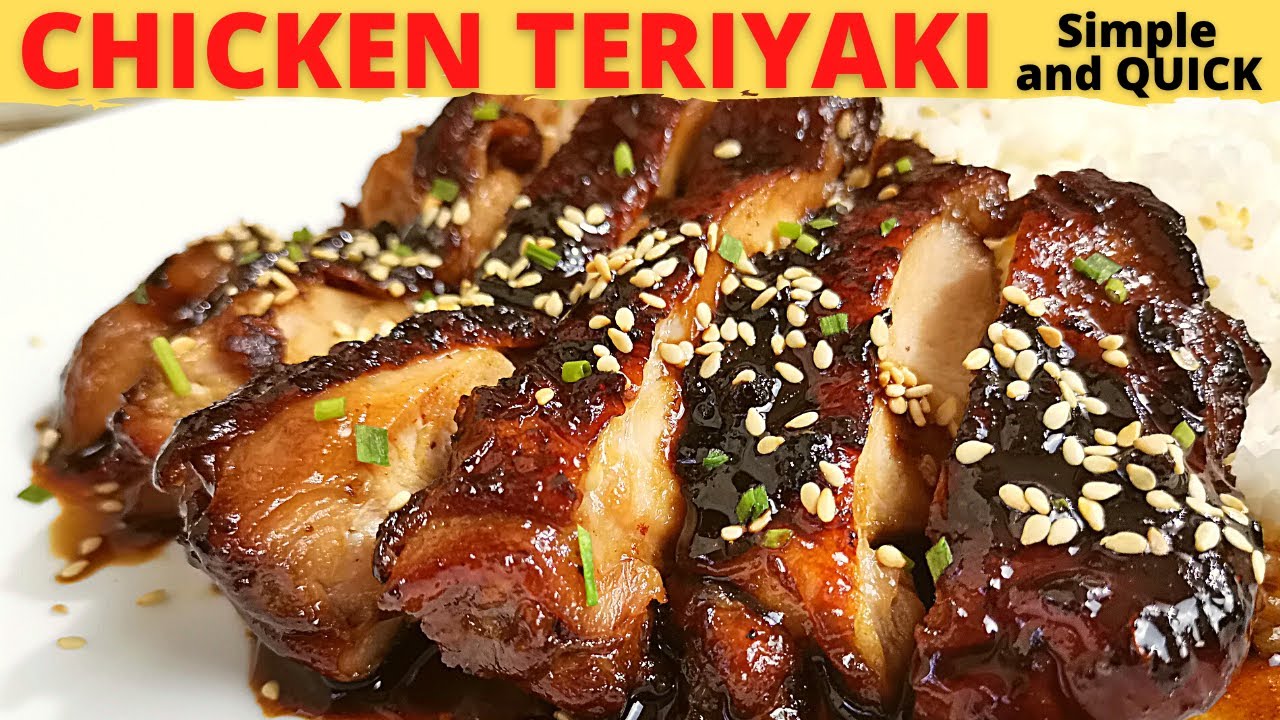 CHICKEN TERIYAKI | TERIYAKI Sauce | QUICK Chicken Teriyaki RECIPE ...