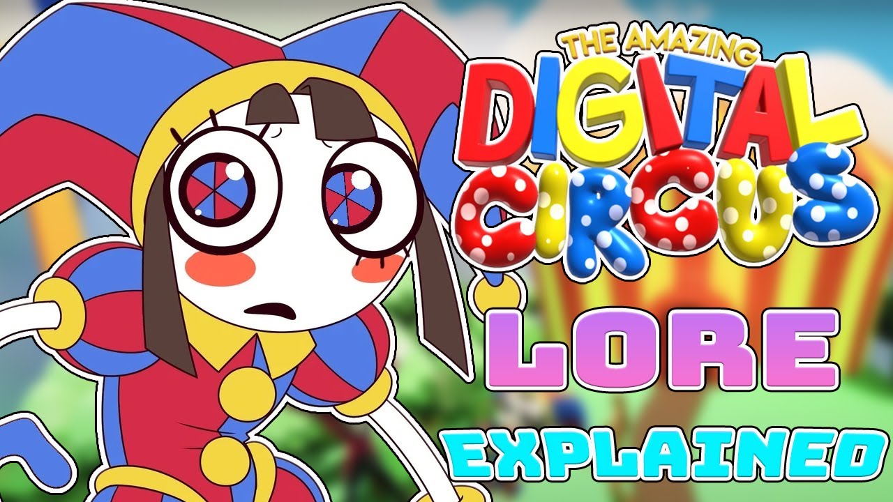 The Amazing Digital Circus Lore Explained - YouTube
