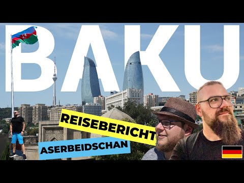 BAKU, Perle des Kaukasus / Aserbeidschan 🇦🇿 Reisebericht, Vlog - Städtereise, Doku Azerbaycan