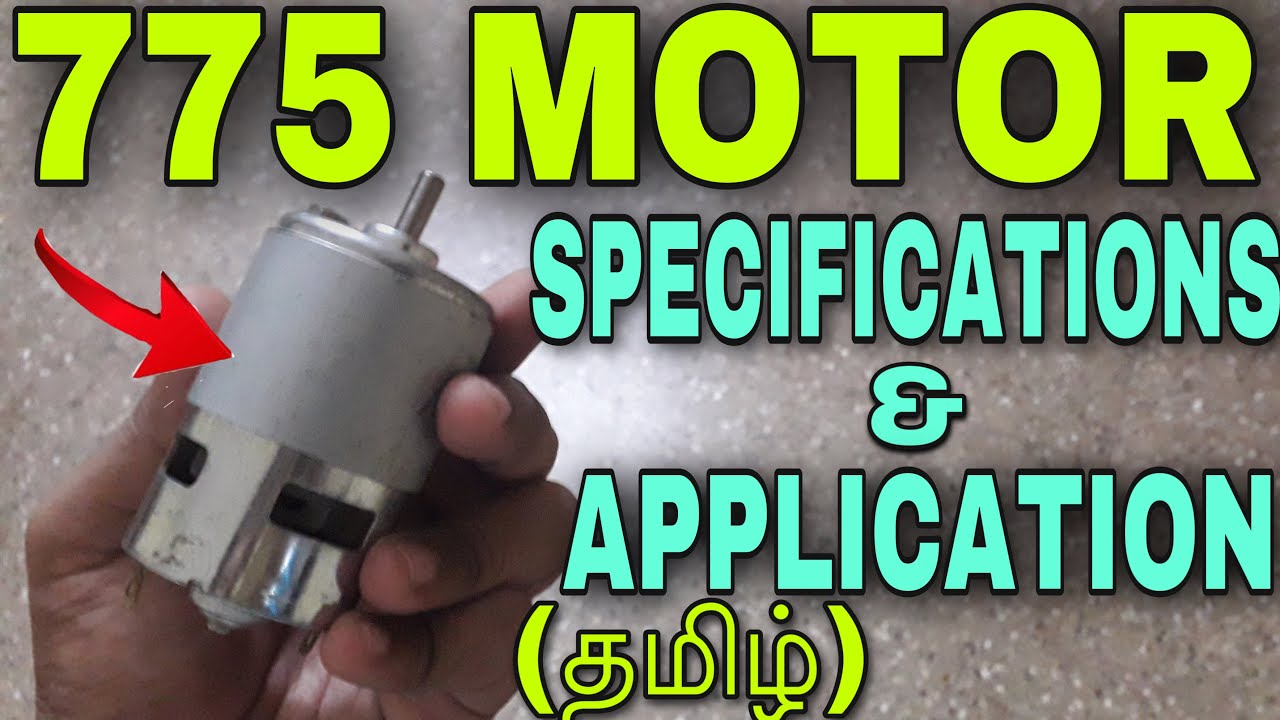 775 MOTOR SPECIFICATIONS AND APPLICATIONS IN TAMIL!!!! - YouTube