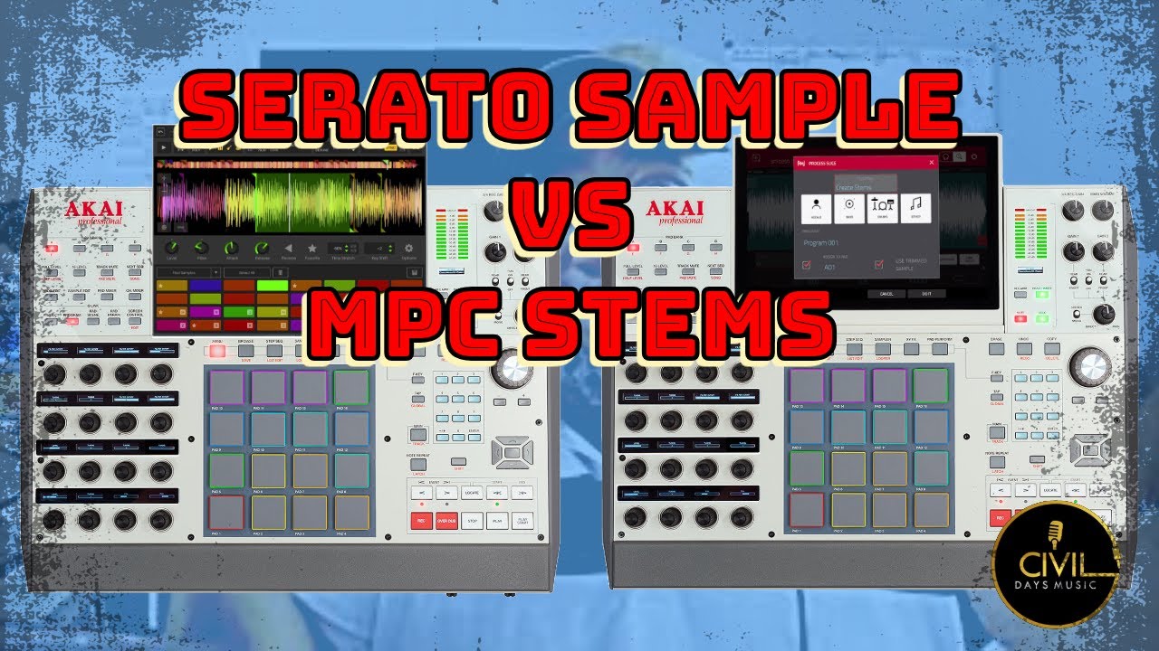 Serato Stems VS MPC Stems - YouTube