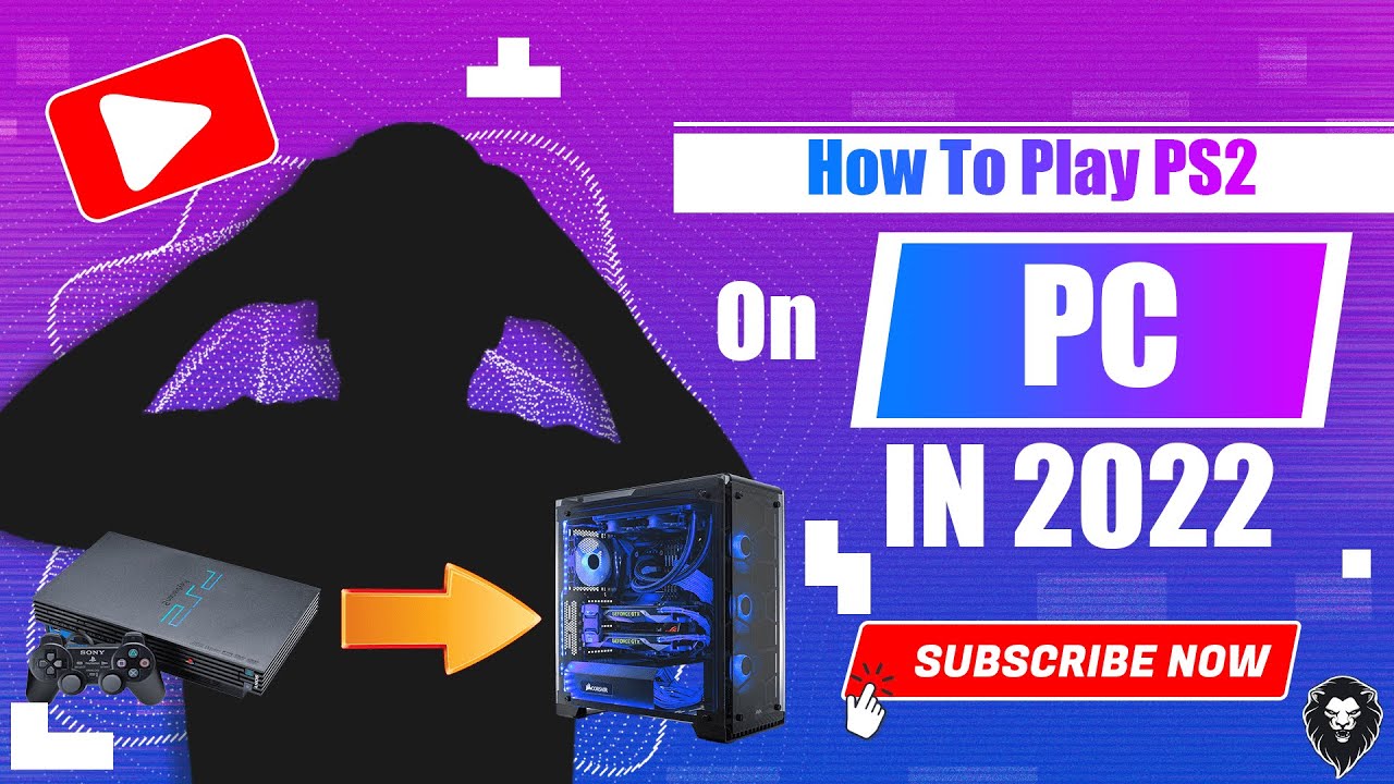 How to Play PS2 Games with PCSX2 On PC In 2022 - YouTube