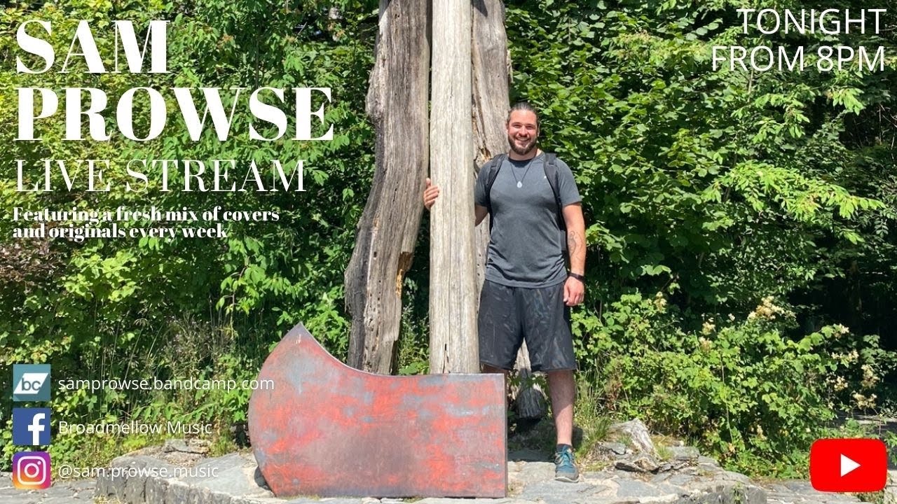 Sam Prowse - Live Stream - 08/09/21 - YouTube