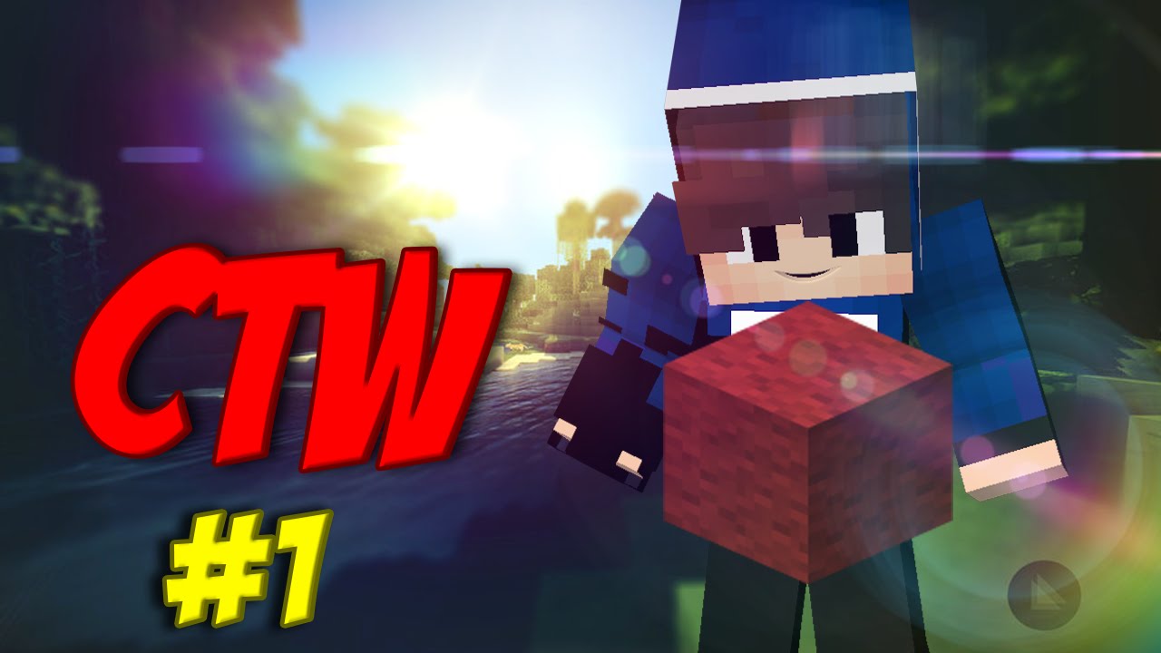 CTW #1 - YouTube