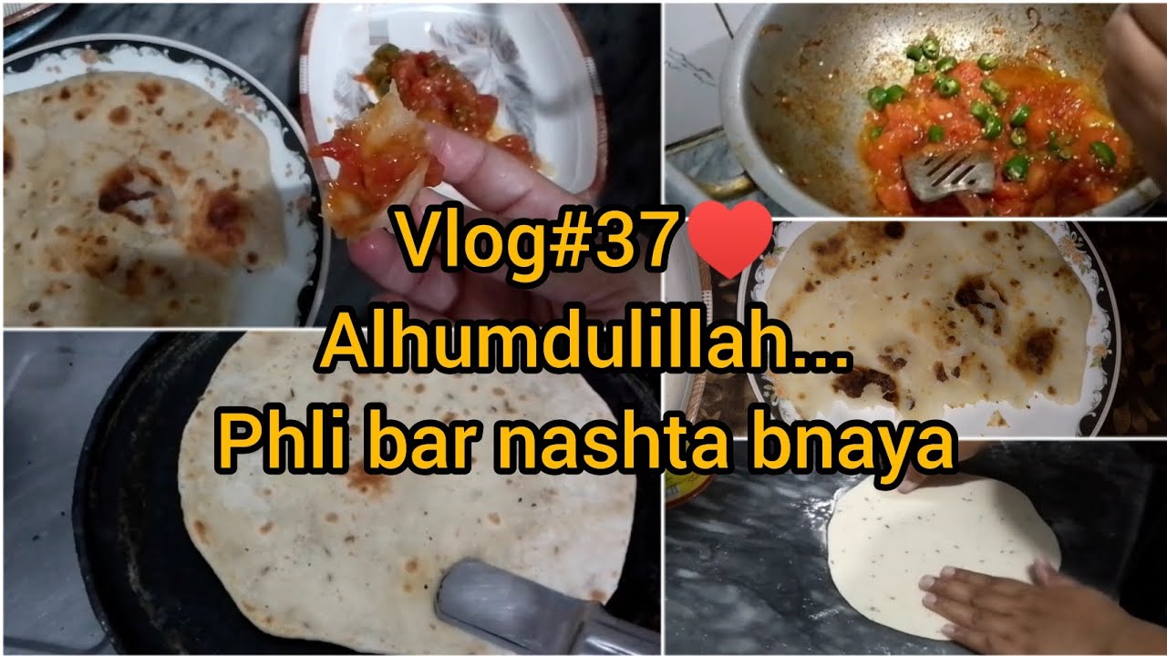 Vlog#37♥️Alhumdulillah,1st time Nashta bnaya,Maida ky yummy parathy# ...