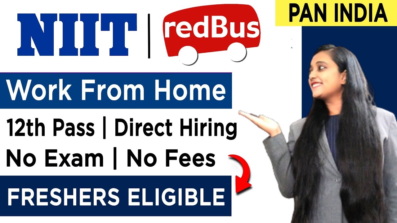 NIIT Recruitment 2022 | Redbus Hiring Freshers | Work From Home Jobs | NIIT Job Placement |Apply ...