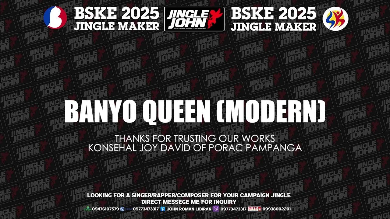 Jingle John - Banyo Queen MODERN (BSKE ELECTION 2025) - YouTube