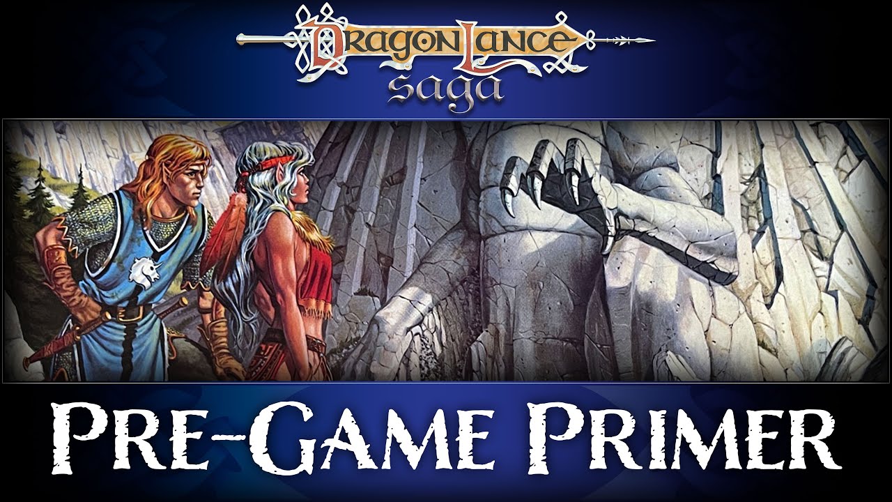 Pre-Game Primer for the War of the Lance | DragonLance Saga - YouTube