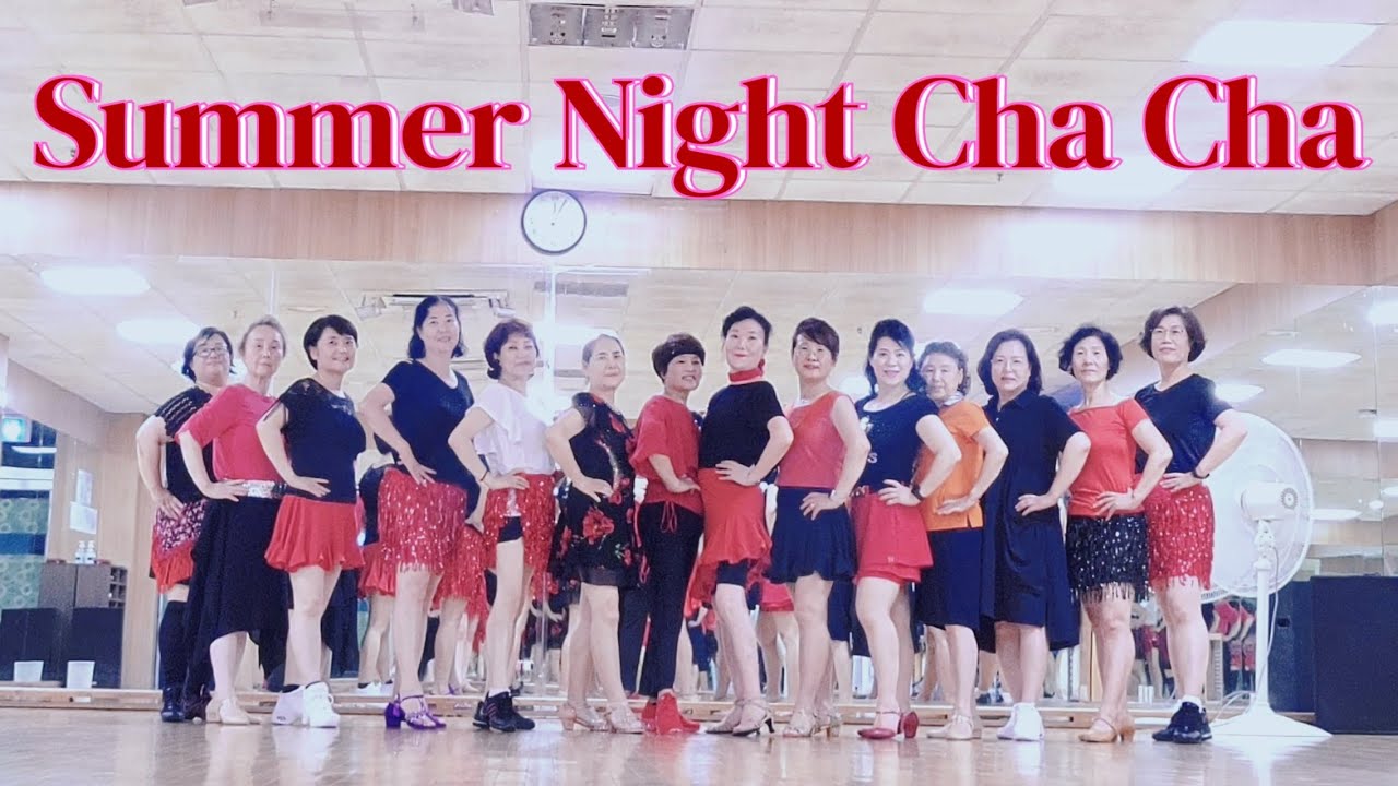 Summer Night Cha Cha linedance 섬머 나잇 차차 라인댄스 | 풍무동 가까이배움터♡ - YouTube