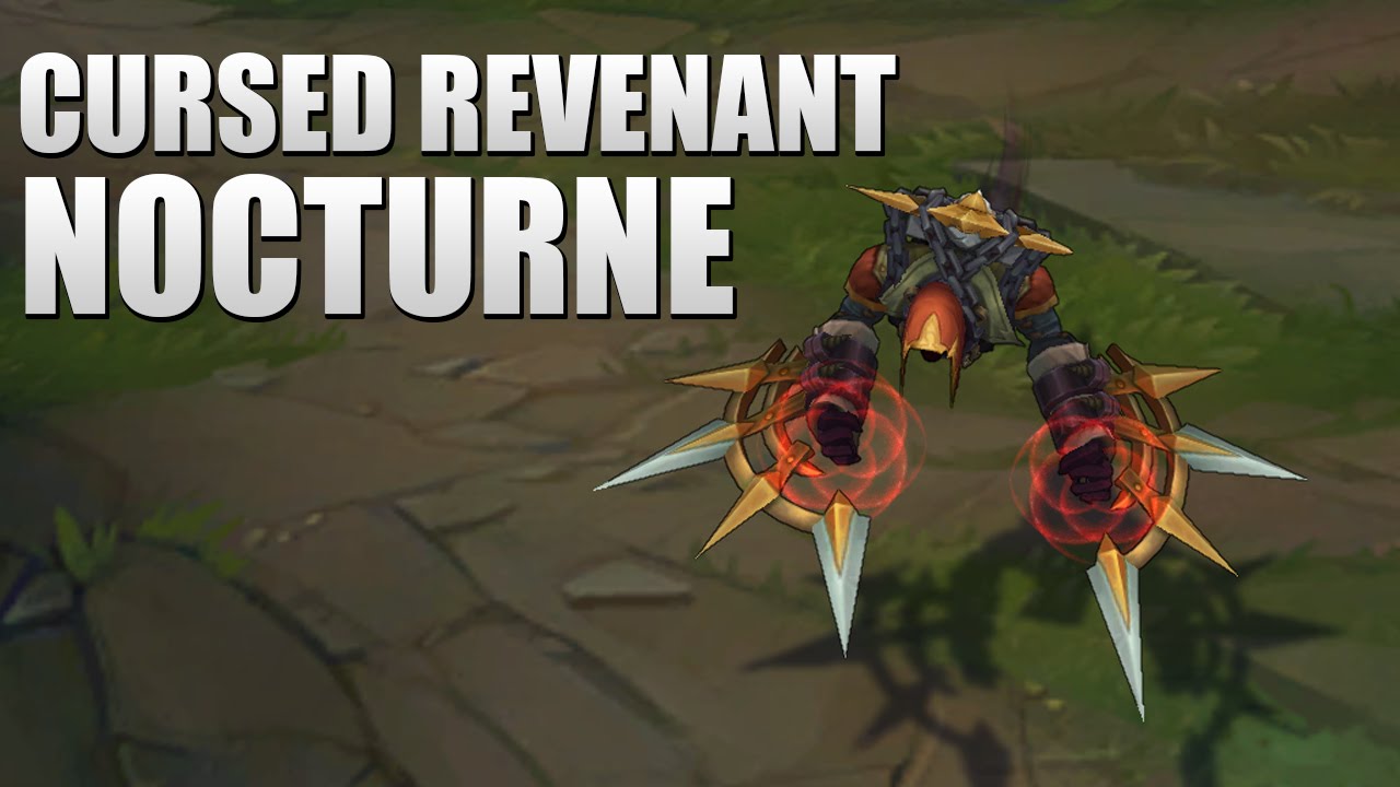 CURSED REVENANT NOCTURNE - New skin LoL - YouTube